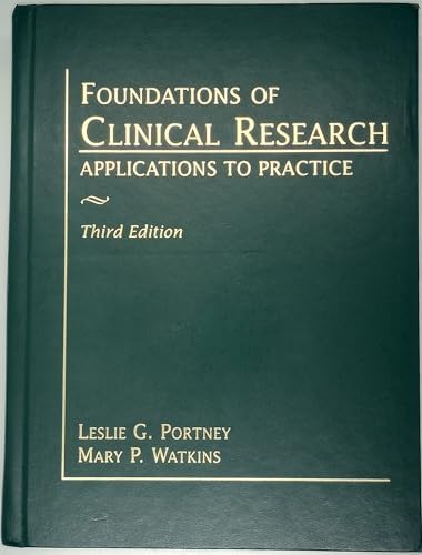 Foundations of Clinical Research: Applications to Practice (3rd Edition ...