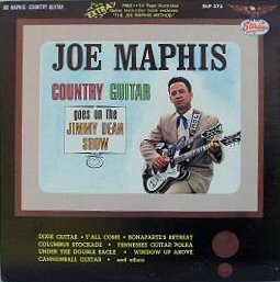 JOE MAPHIS - Country Guitar, Joe Maphis, Vinyl Record, Starday 373 ...