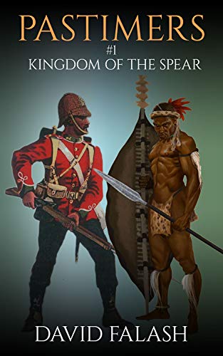 Pastimers: Kingdom of the Spear #1 - Kindle edition by Falash, David ...