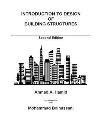 Introduction to Design of Building Structures - Kindle edition by Hamid ...