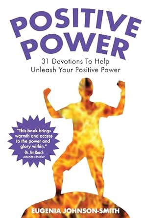 Positive Power: 31 Devotions To Unleash Your Positive Power eBook ...