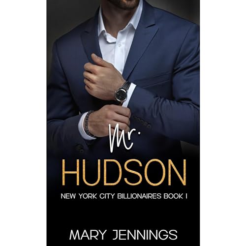 Amazon.com: Mr. Hudson: New York City Billionaires Book 1 (Audible ...