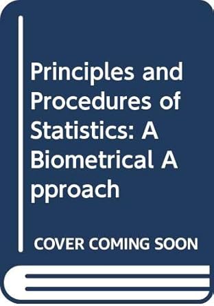Principles and Procedures of Statistics: A Biometrical Approach : Buy ...