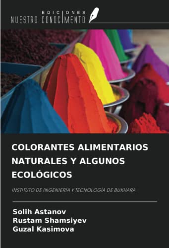 Colorantes alimenticios: qué son y cómo se utilizan