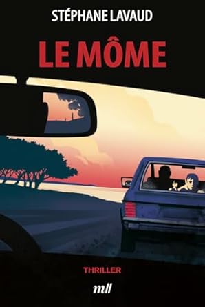 Amazon.com: Le Môme: 9782383552505: Lavaud, Stéphane: Books