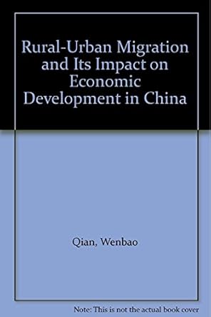 Rural-Urban Migration and Its Impact on Economic Development in China ...