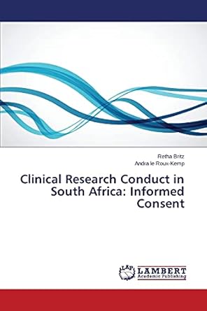 Clinical Research Conduct in South Africa: Informed Consent: Britz ...