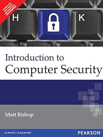 Introduction to Computer Security eBook : BISHOP: Amazon.in: Kindle Store