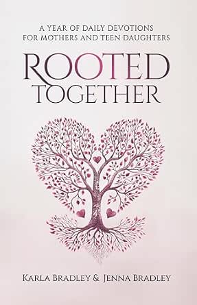 Amazon.com: Rooted Together: A Year of Daily Devotions for Mothers and ...