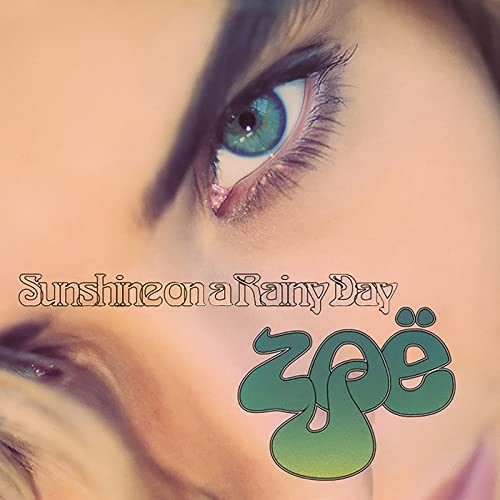 Sunshine On a Rainy Day (Single Version) song by Zoë from Sunshine On A ...