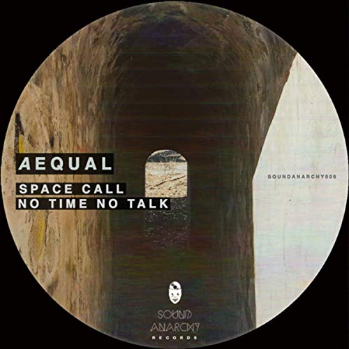 Amazon.com: Space Call (No Time No Talk) : Aequal: Digital Music