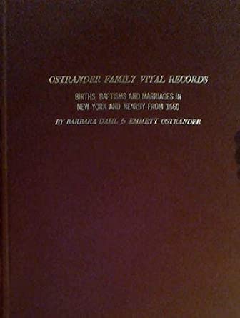 Amazon.com: Ostrander Family Vital Records. Births, Baptisms and ...
