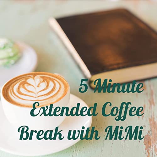 Amazon.com: 5 Minute Extended Coffee Break with MiMi : Mimi Coffee B: Audible Books & Originals