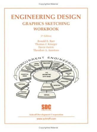 Engineering Design Graphics Sketching Workbook 5th ed.: Aanstoos, Theordore, Barr, Ronald ...
