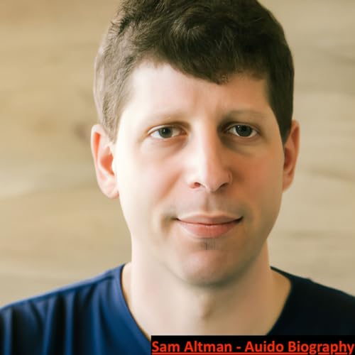 Amazon.com: Sam Altman - Audio Biography : Inception Point Ai: Books