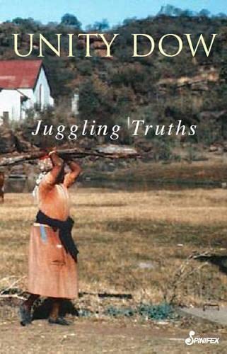 Juggling Truths: Dow, Unity: 9781876756383: Amazon.com: Books