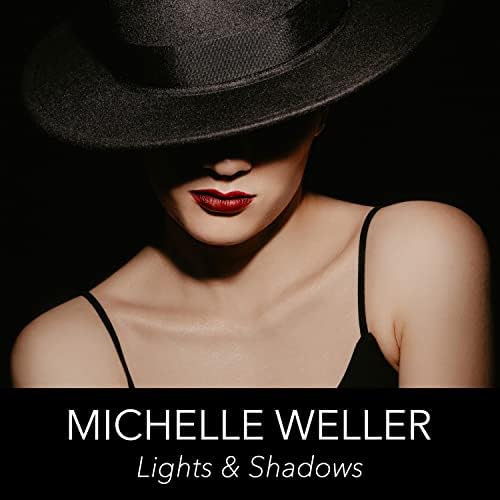 Amazon.co.jp: Lights & Shadows : Michelle Weller: デジタルミュージック