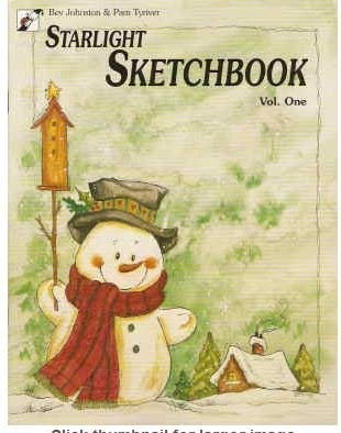 Starlight Sketchbook Volume One (1): Bev Johnston, Pam Tyriver, Dan ...
