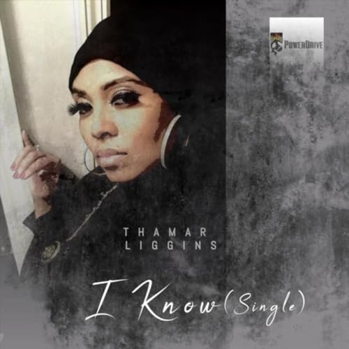 I Know (Single) by Thamar Liggins on Amazon Music - Amazon.com