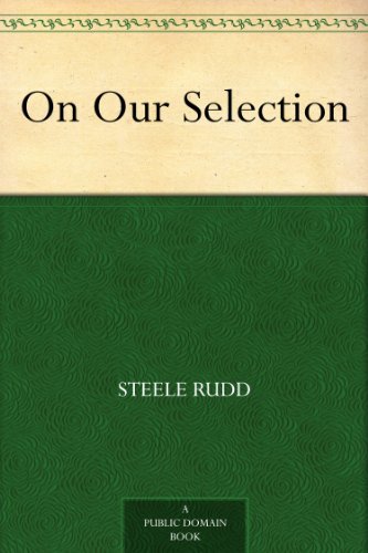 On Our Selection - Kindle edition by Rudd, Steele. Reference Kindle ...