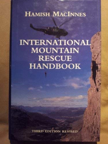 International Mountain Rescue Handbook, 2nd Edition (Guides): Hamish ...