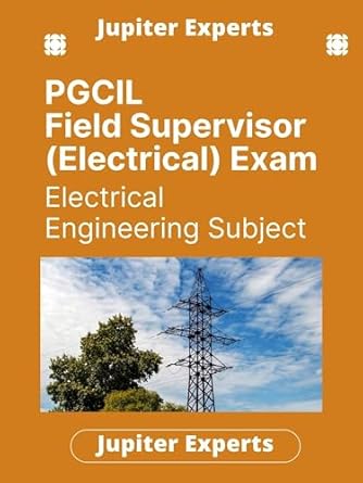 PGCIL Field Supervisor (Electrical) Exam-Electrical Engineering ...