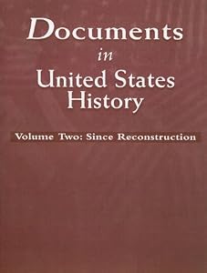 9780131502567: Documents in United States History, Vol. 2: Since ...