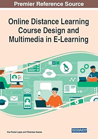 Online Distance Learning Course Design and Multimedia in E-Learning ...