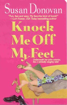 Amazon.fr - [Knock Me Off My Feet] [by: Susan Donovan] - Susan Donovan ...