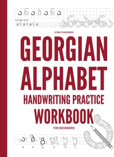Georgian Alphabet Handwriting Practice Workbook: Learn Georgian Script ...