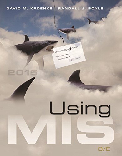 Using MIS Plus MyLab MIS with Pearson eText - Access Card Package (8th ...