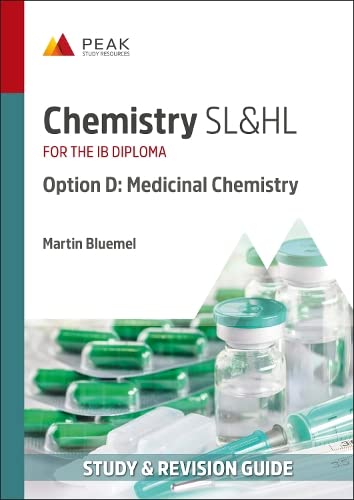 Chemistry SL&HL Option D: Medicinal Chemistry: Study & Revision Guide ...