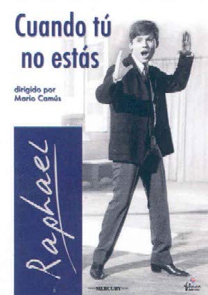 Amazon.com: Cuando Tu No Estas (Raphael) [1966] (Import Movie ...