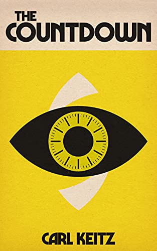 Amazon.com: The Countdown eBook : Keitz, Carl, Girard, Darren, Rabito, Pat: Kindle Store
