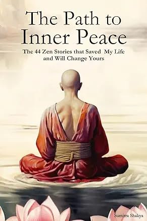 The Path to Inner Peace: Mastering Mindfulness and Positive Thinking ...
