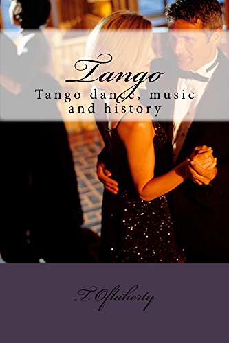 Amazon.com: Tango: Argentine tango music, dance and history eBook ...