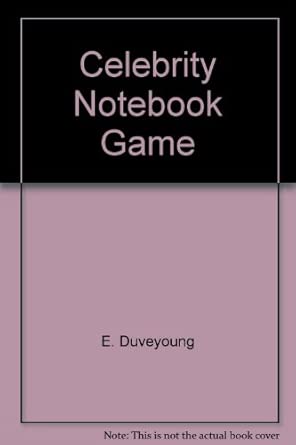 Celebrity Notebook Game: unknown author: 9780966237009: Amazon.com: Books