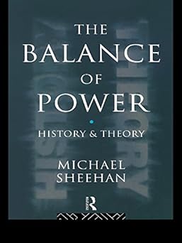 The Balance Of Power: History & Theory eBook : T.V. Paul, James Wirtz ...