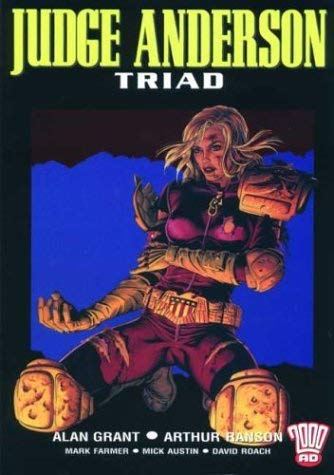 Judge Anderson: Triad (2000AD Presents): Alan Grant, Arthur Ranson ...