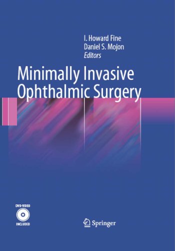 Minimally Invasive Ophthalmic Surgery - Kindle edition by Fine I ...