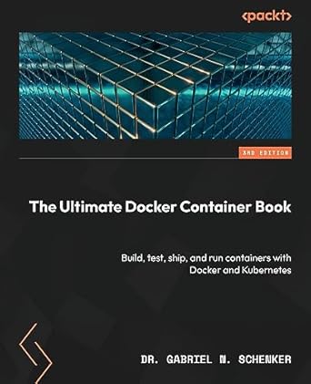Amazon.fr - The Ultimate Docker Container Book: Build, test, ship, and ...