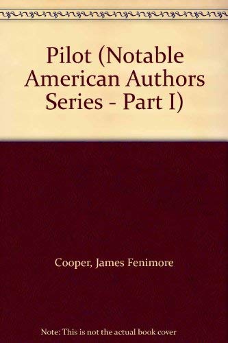 Amazon.com: Pilot (Notable American Authors Series - Part I ...