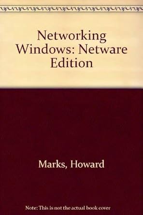 Networking Windows: Netware Edition/Book and Disk: Marks, Howard, Marks ...