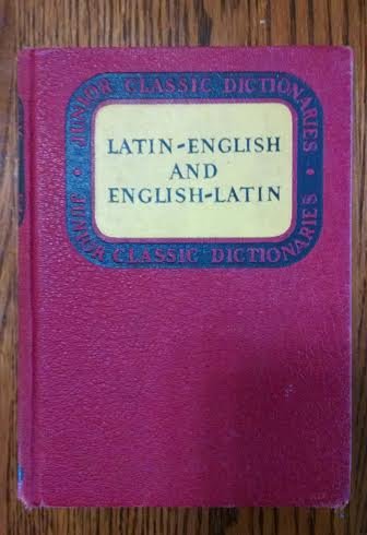 Junior Classic Latin Dictionary: Latin-English English-Latin: Antonio ...