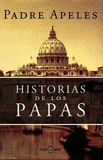 Historias de los papas : Apeles Santolaria, José - Padre Apeles: Amazon ...