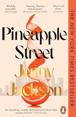 Pineapple Street: THE INSTANT NEW YORK TIMES BESTSELLER - Kindle ...