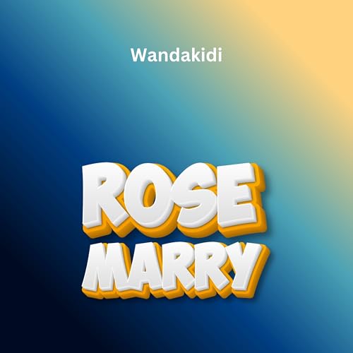 Rosemarry by Wandakidi on Amazon Music Unlimited