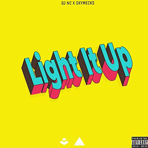 Écouter Light It Up par Dj NC & Skymecks sur Amazon Music Unlimited ...