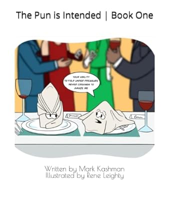 Amazon.com: The Pun is Intended: Book One: 9798370884924: Kashman, Mark ...