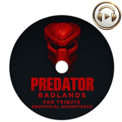 Predator Badlands (Unofficial Motion Picture Soundtrack) von Unofficial ...